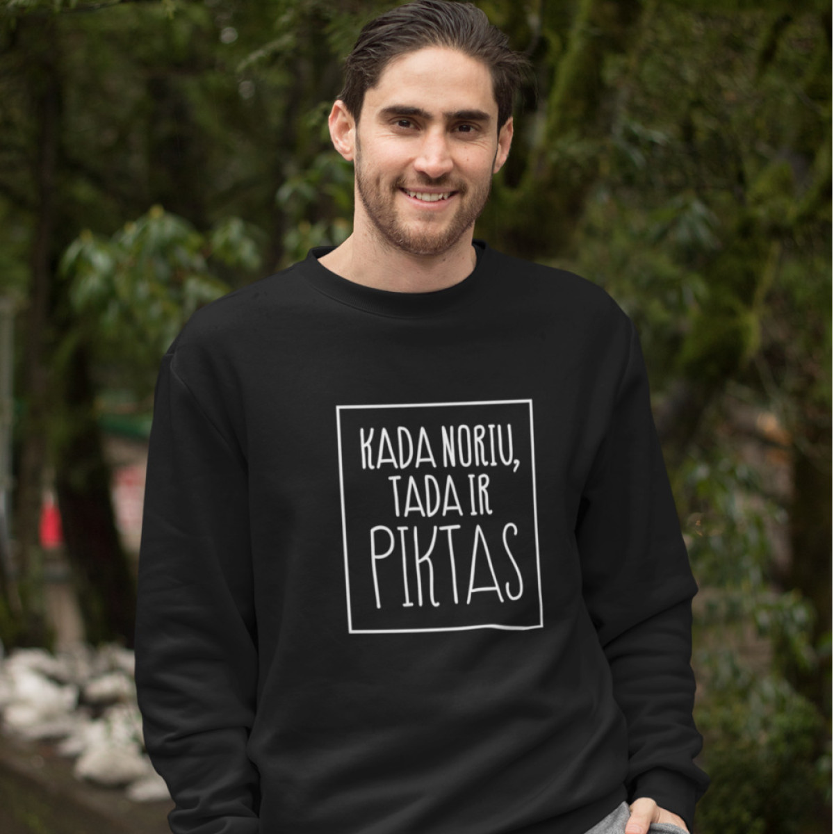 Džemperis "Kada noriu tada ir piktas" (be kapišono) | Dovanusalis.lt